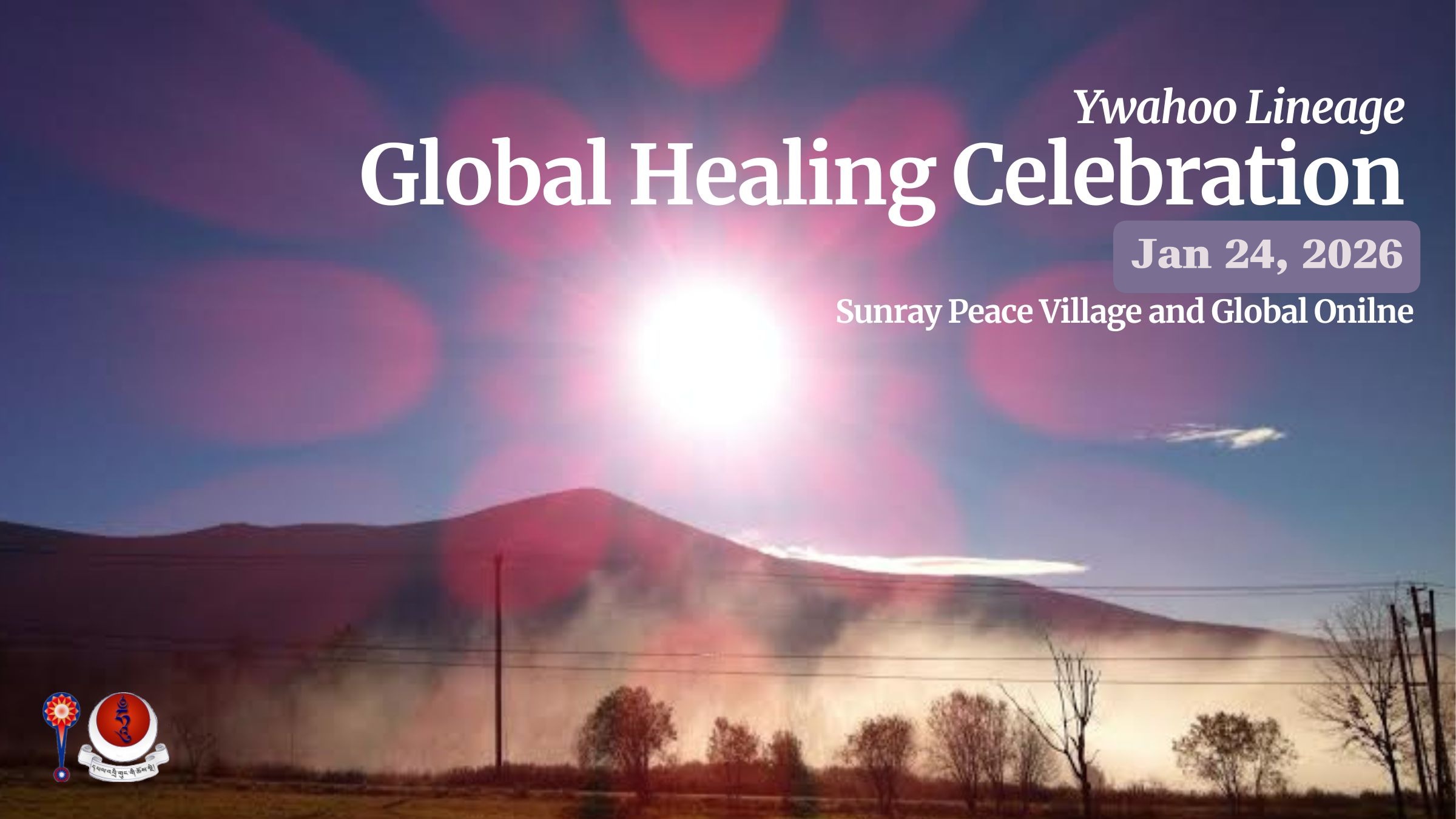 Global Healing Celebration - Sunray